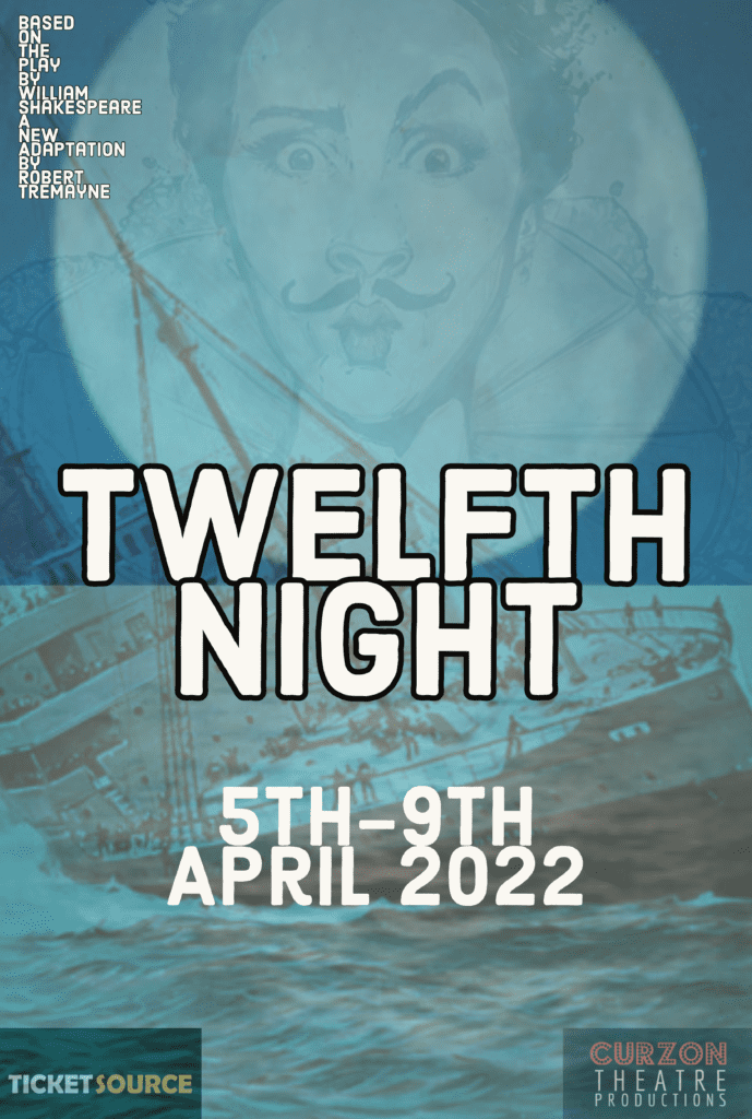 Twelfth Night Adaptation By Curzon Theatre Productions | Sussex Local