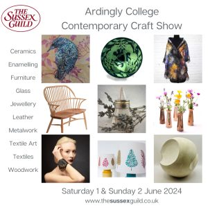 The Sussex Guild Contemporary Craft Show At Ardingly College | Sussex Local